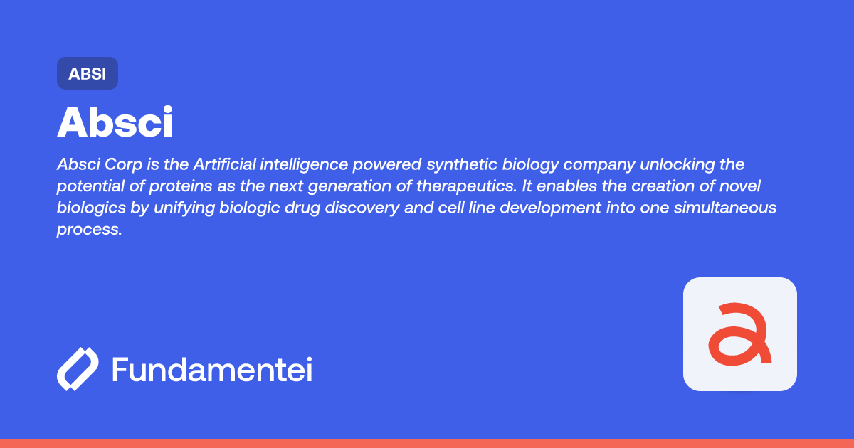 ABSI - Absci | Fundamentei
