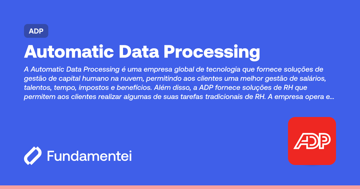 ADP - Automatic Data Processing | Fundamentei