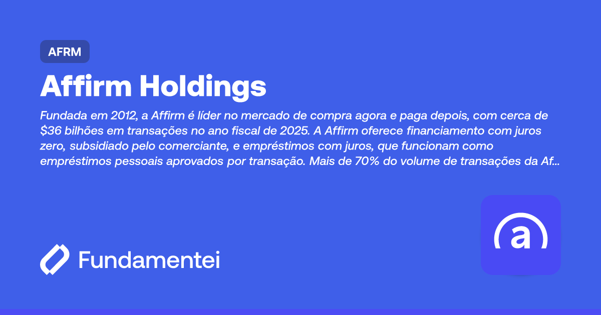 AFRM - Affirm Holdings | Fundamentei