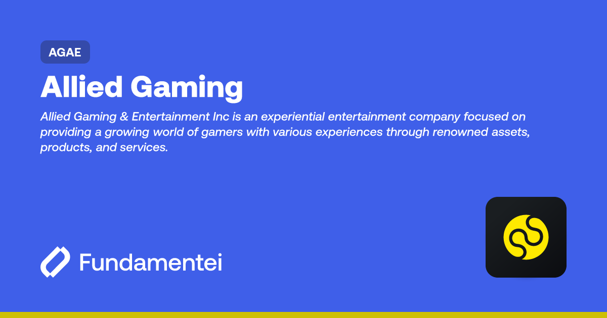 AGAE - Allied Gaming | Fundamentei