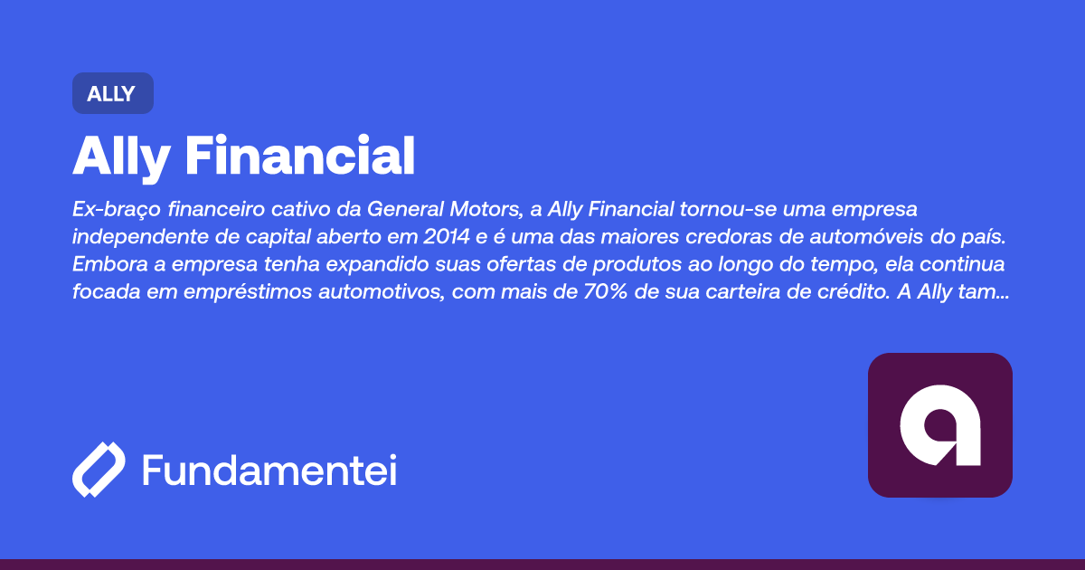 ALLY - Ally Financial | Balanços | Fundamentei