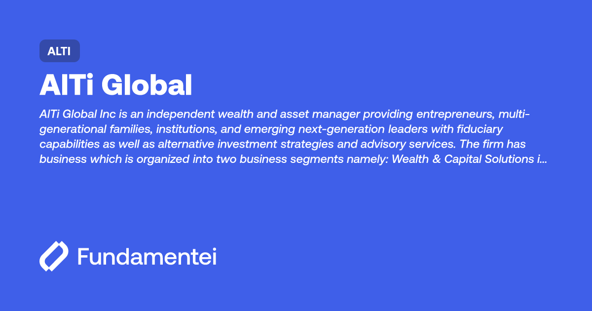 ALTI - AlTi Global | KPIs | Fundamentei