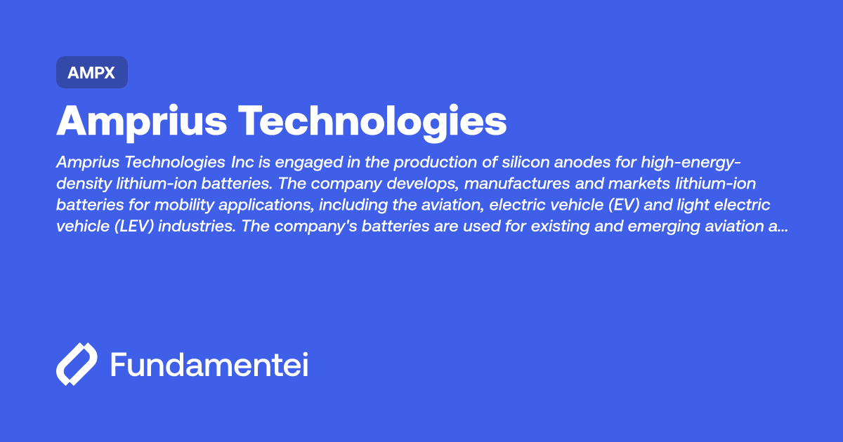 AMPX - Amprius Technologies | Fundamentei