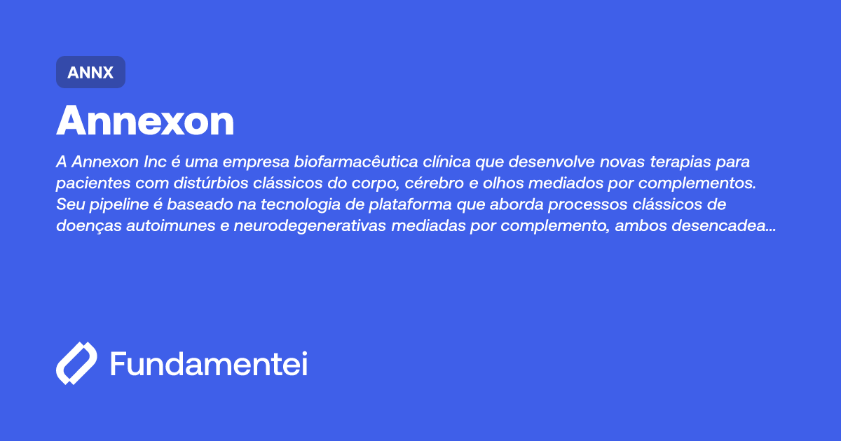 ANNX - Annexon | Fundamentei