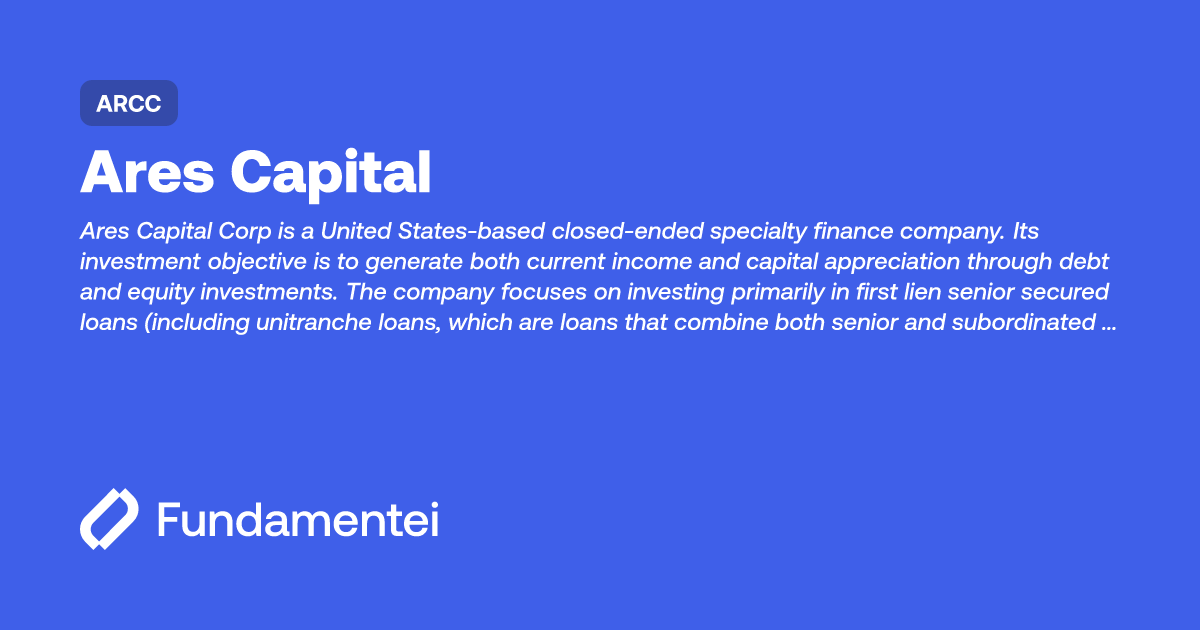 ARCC - Ares Capital | Fundamentei