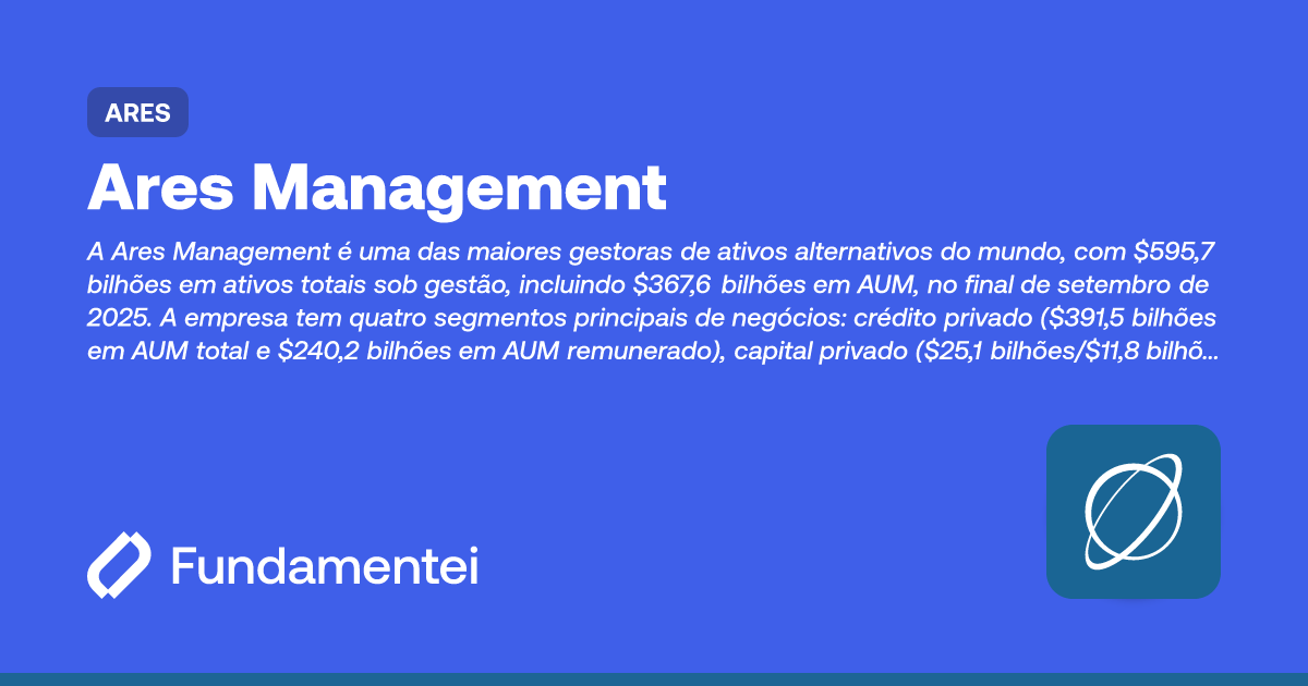 ARES - Ares Management | Fundamentei