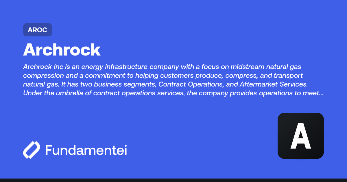 AROC - Archrock | KPIs | Fundamentei