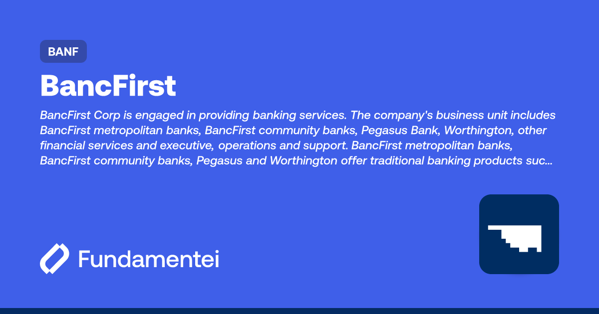 BANF - BancFirst | Fundamentei