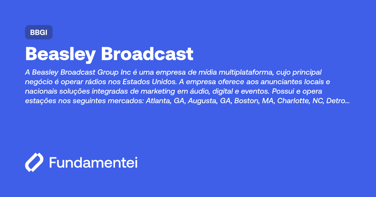 BBGI - Beasley Broadcast Group | Fundamentei