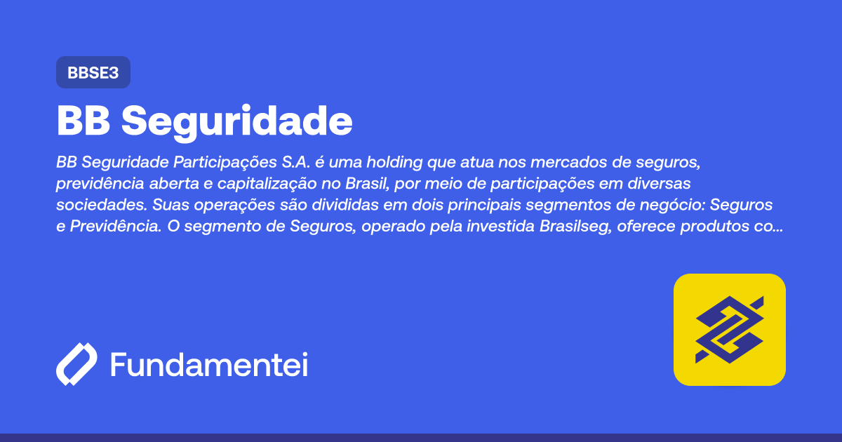 BBSE3 - BB Seguridade | Cotação | Fundamentei