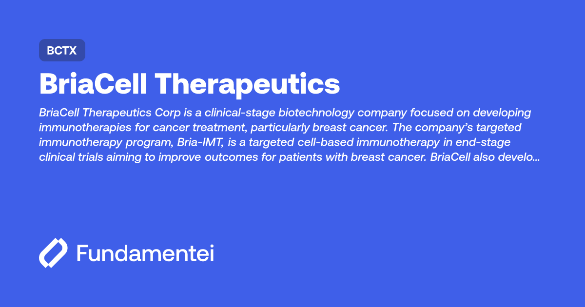 BCTX - BriaCell Therapeutics | Fundamentei