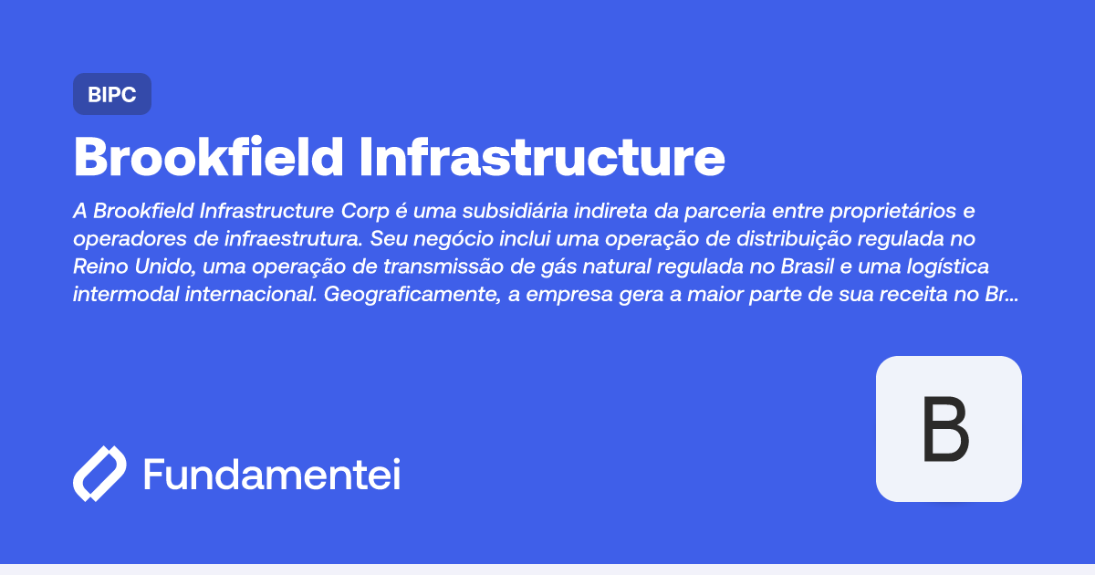 BIPC - Brookfield Infrastructure | Fundamentei