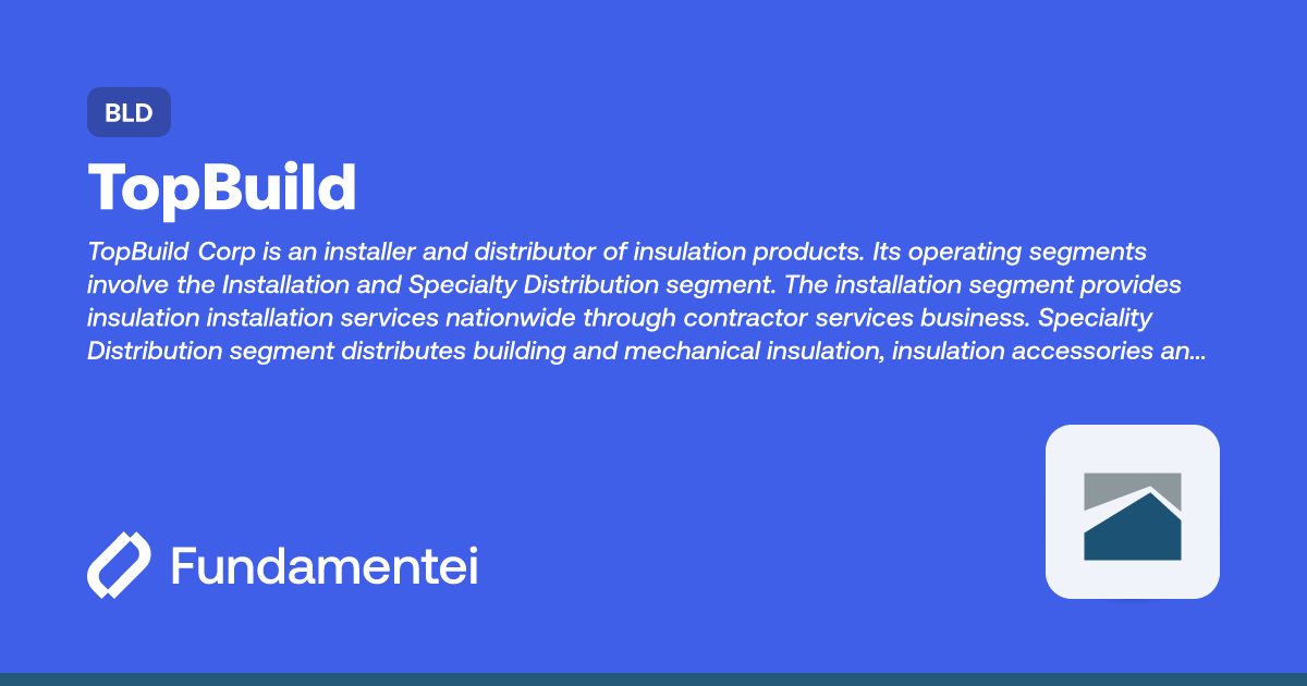 BLD - TopBuild | Fundamentei
