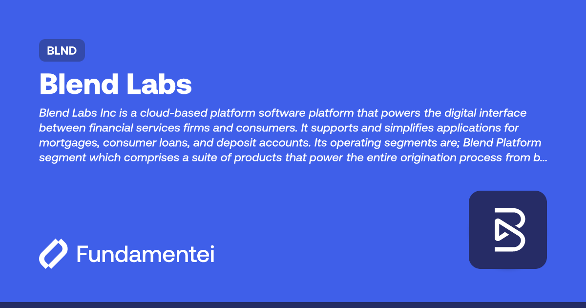 BLND - Blend Labs | Fundamentei