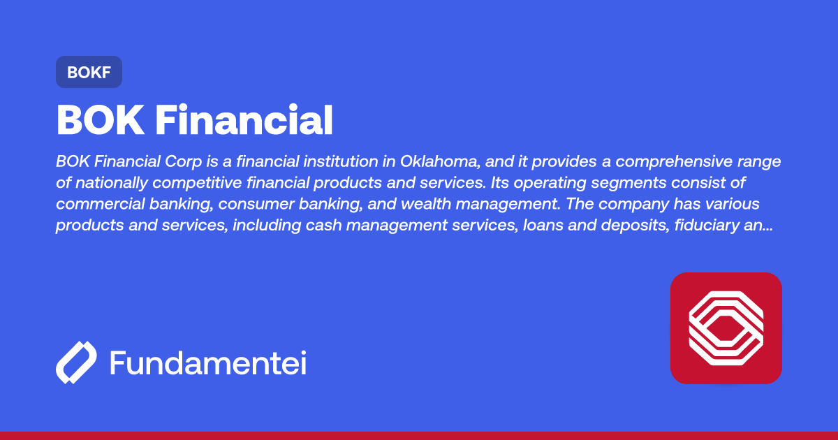 BOKF - BOK Financial | Fundamentei