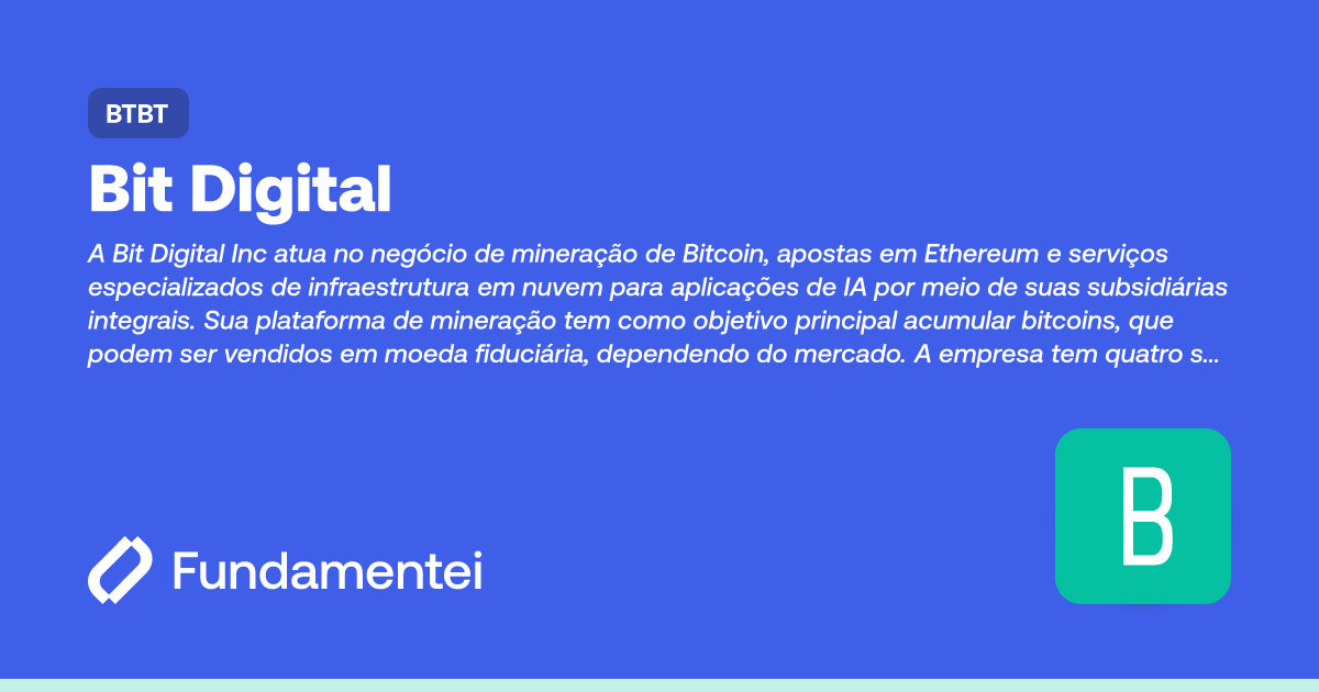 BTBT - Bit Digital | Fundamentei