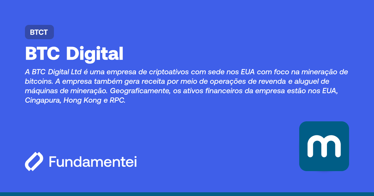 BTCT - BTC Digital | Fundamentei