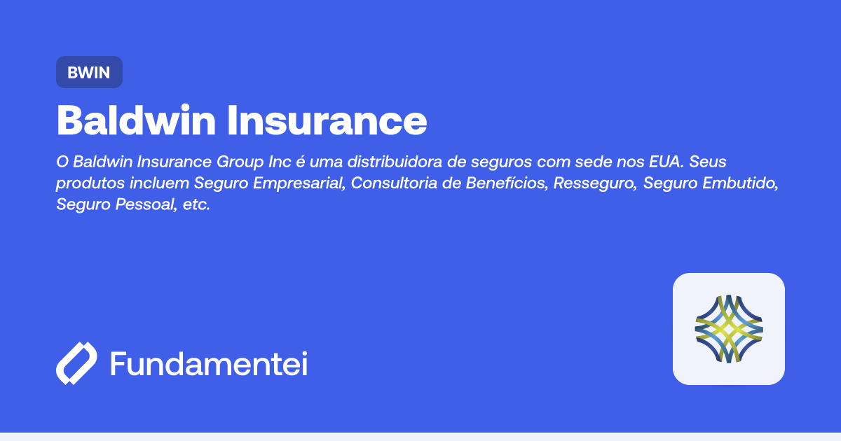 BWIN - Baldwin Insurance | Fundamentei