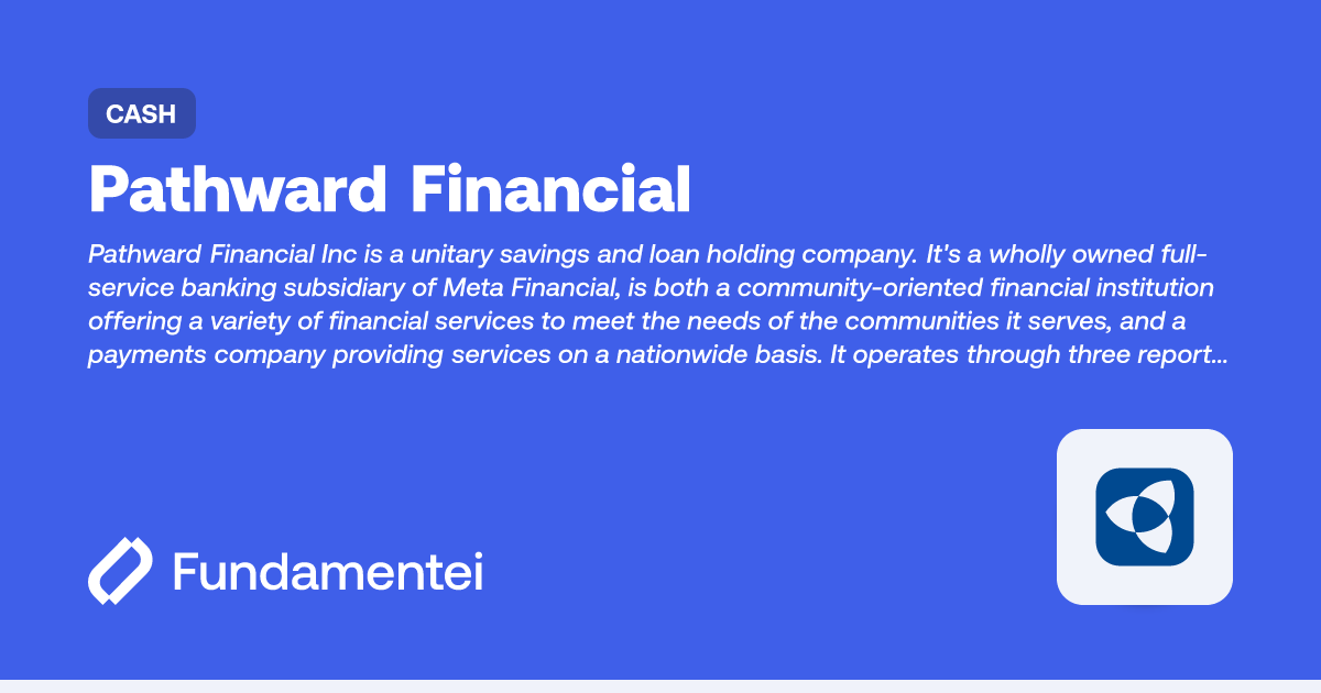 CASH - Pathward Financial | Fundamentei