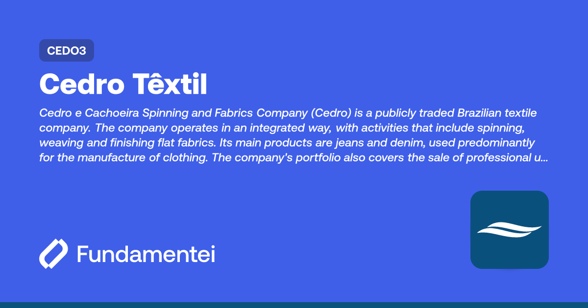 CEDO3 - Cedro Têxtil | Fundamentei