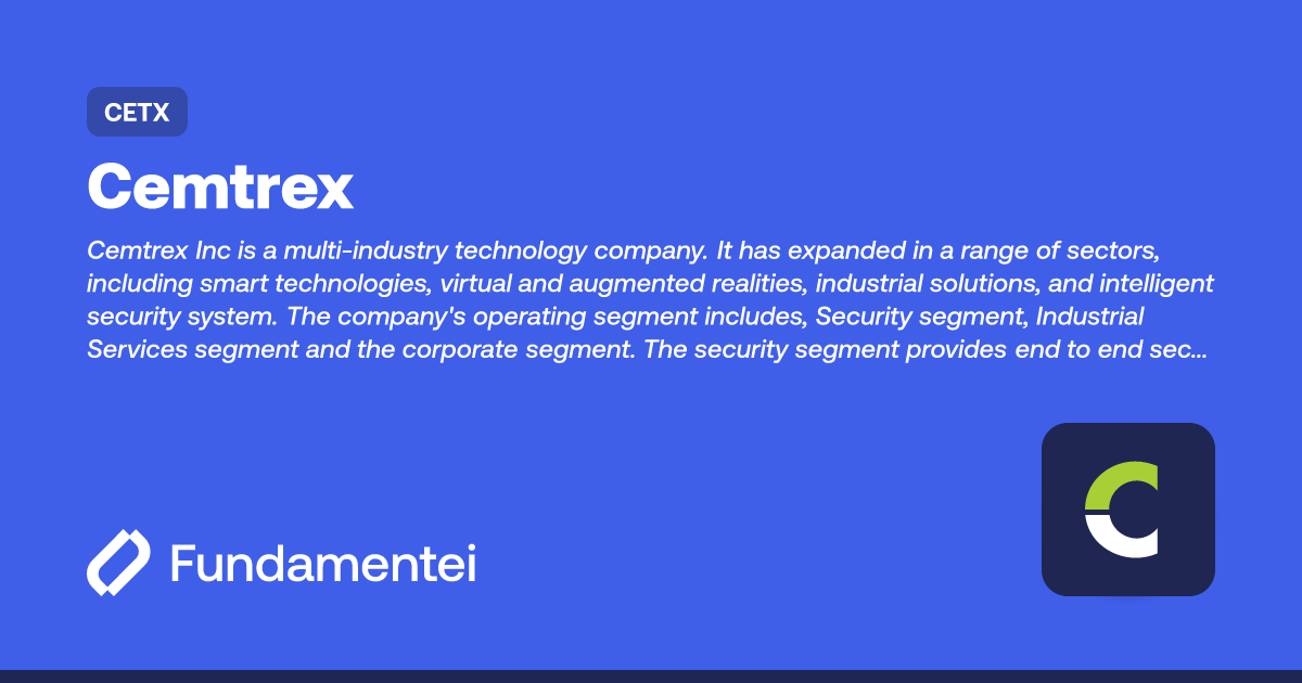 CETX - Cemtrex | Fundamentei