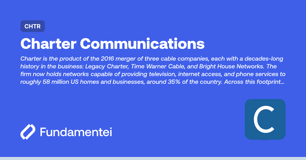 CHTR - Charter Communications | KPIs | Fundamentei