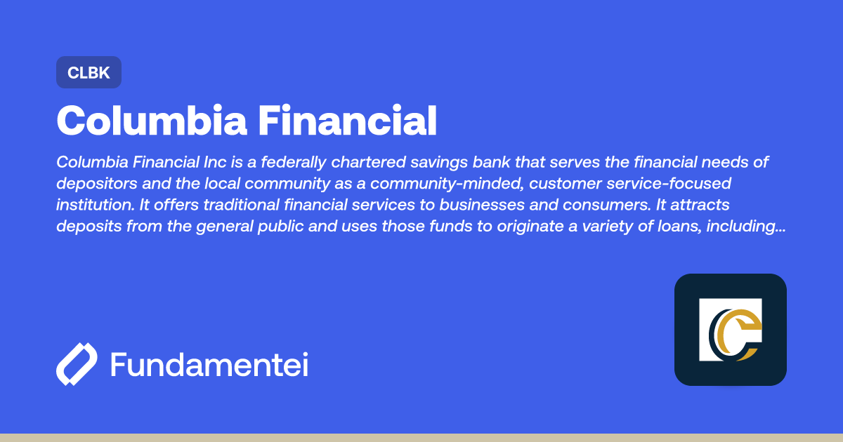 CLBK - Columbia Financial | Fundamentei