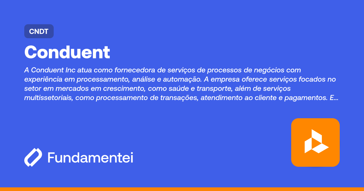 CNDT - Conduent | Fundamentei