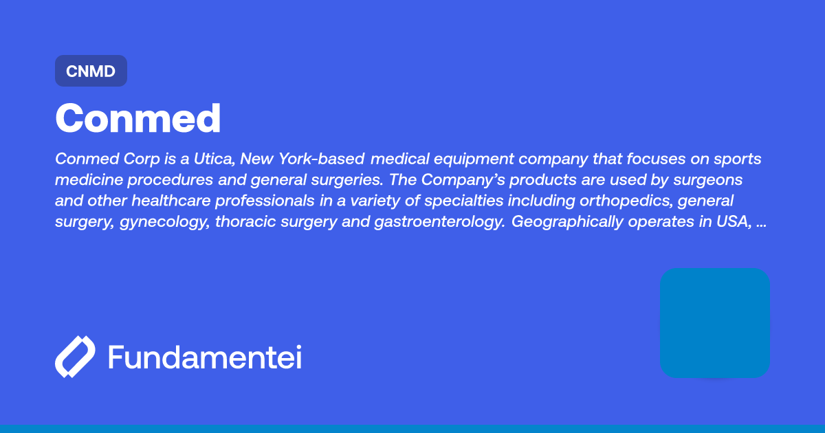 CNMD - Conmed | Fundamentei