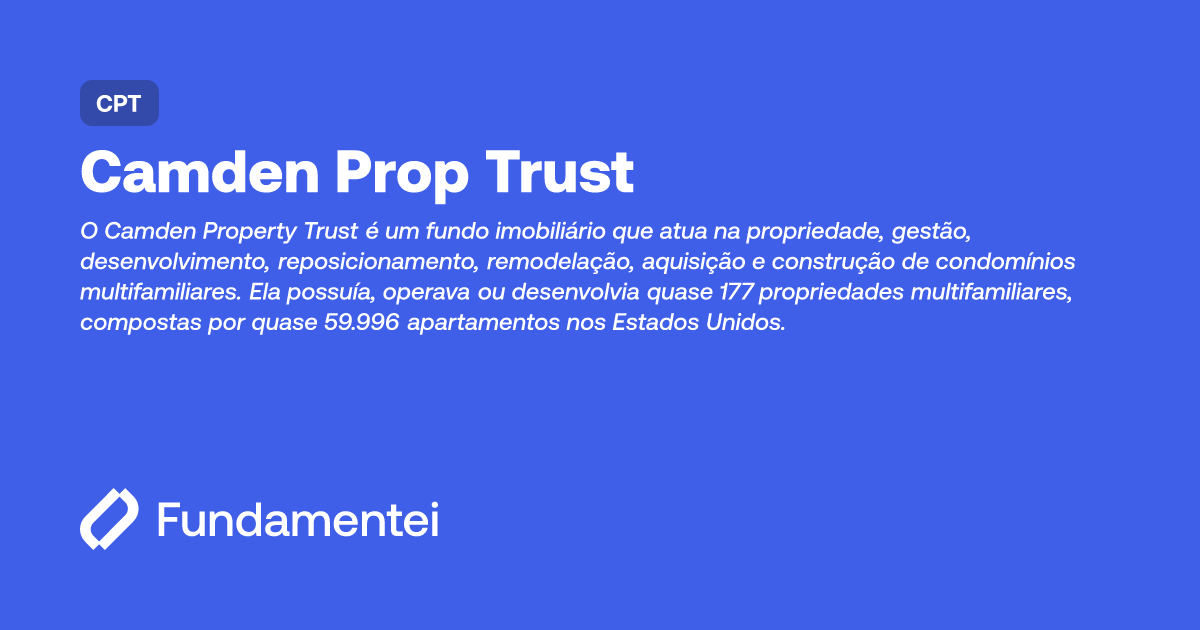 CPT - Camden Prop Trust | Fundamentei