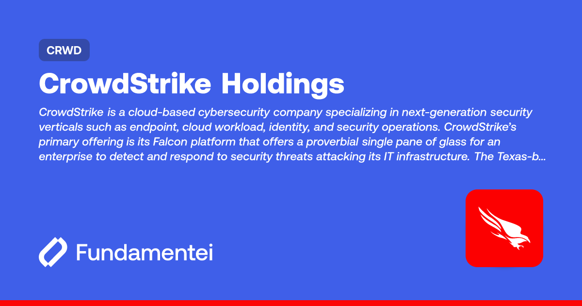 CRWD - CrowdStrike Holdings | Financials | Fundamentei