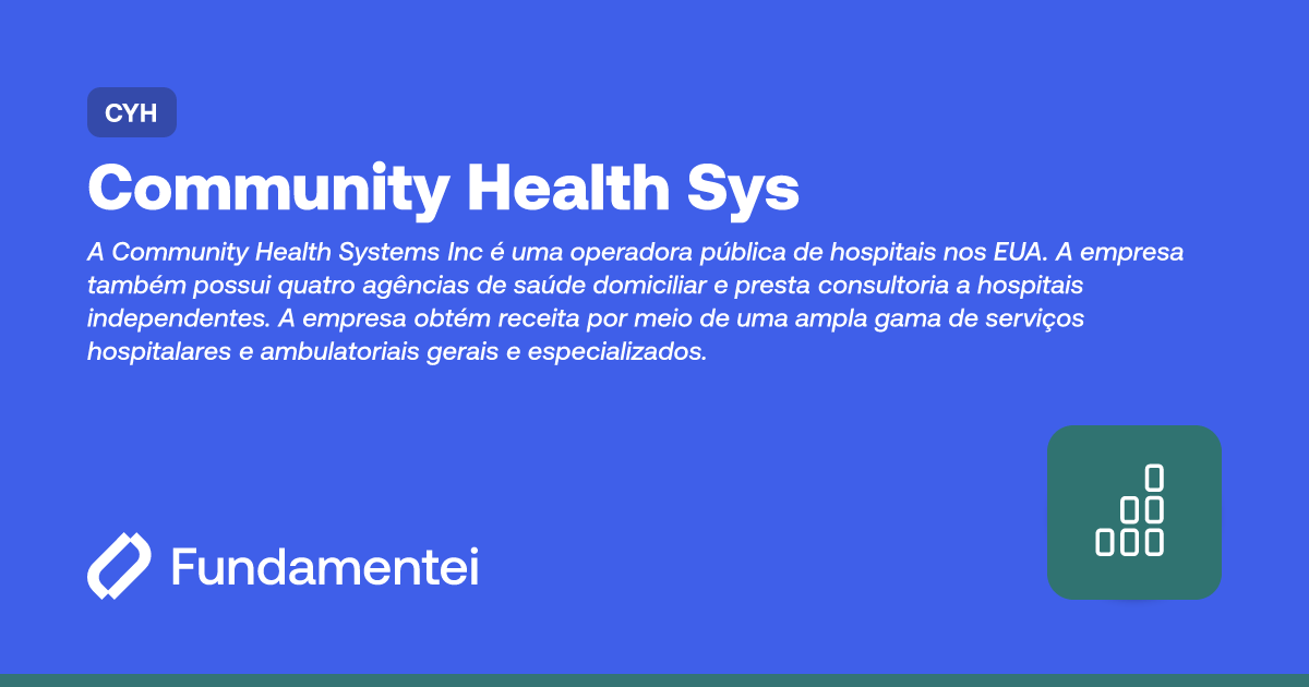 CYH - Community Health Sys | Fundamentei