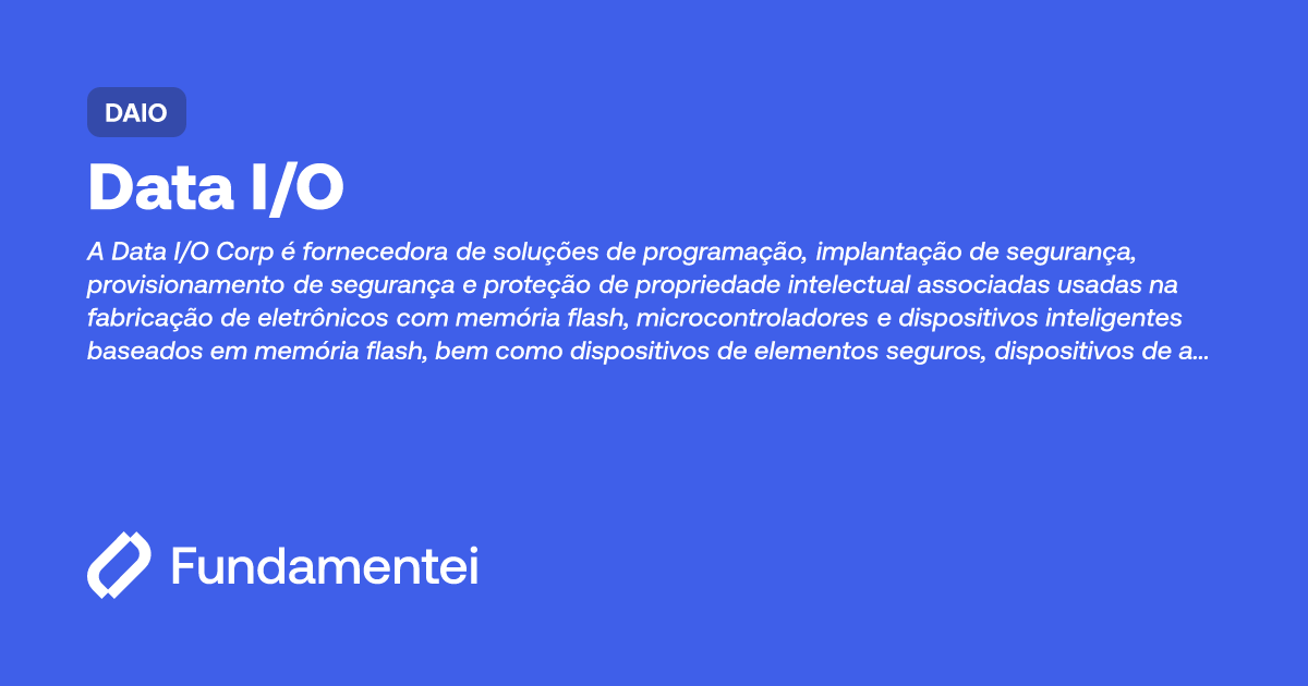 DAIO - Data I/O | Fundamentei