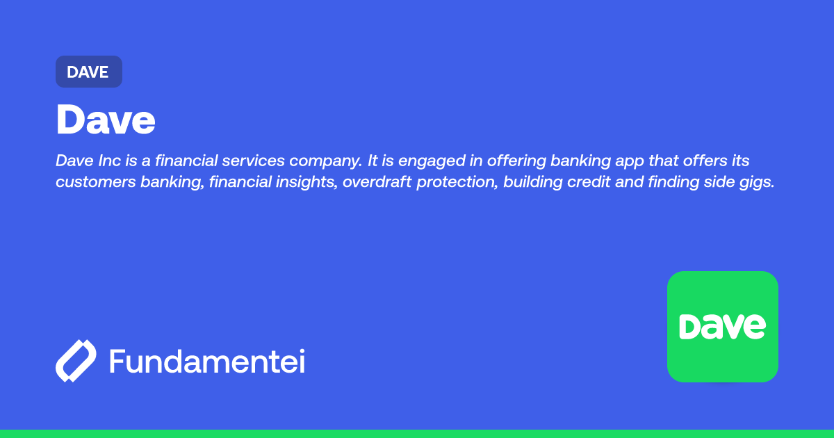 DAVE - Dave | KPIs | Fundamentei