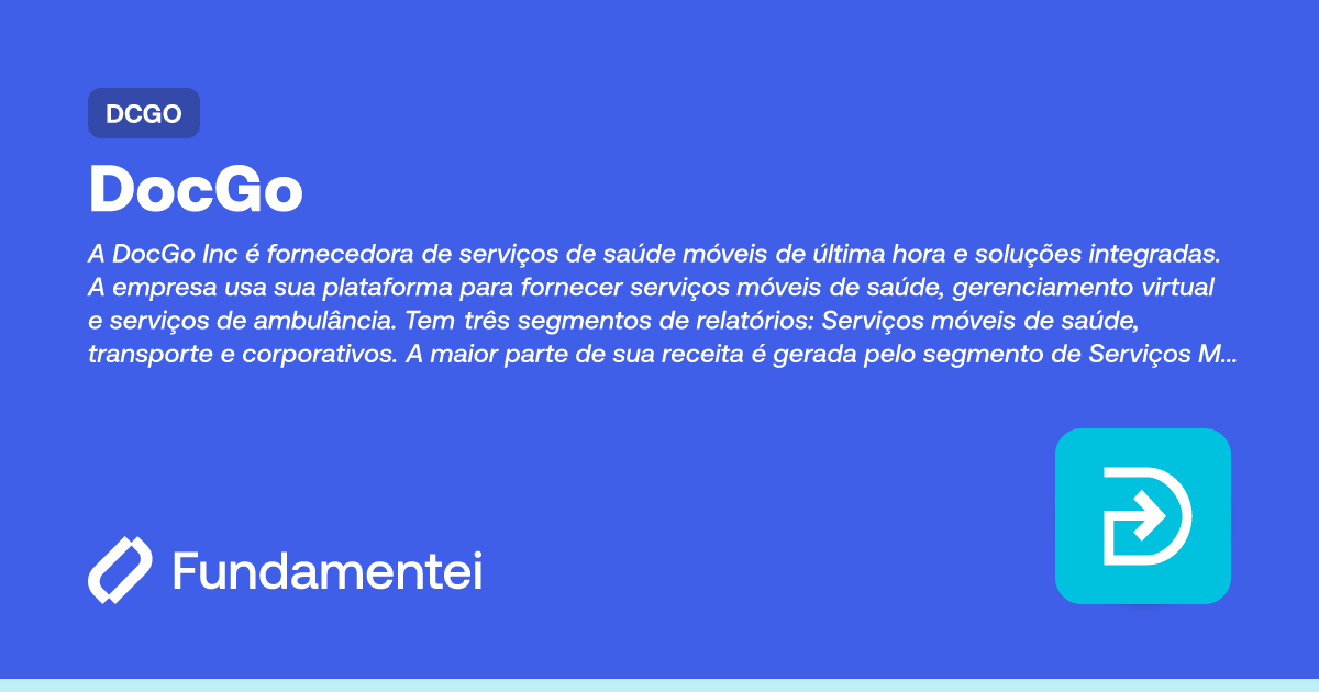 DCGO - DocGo | KPIs | Fundamentei