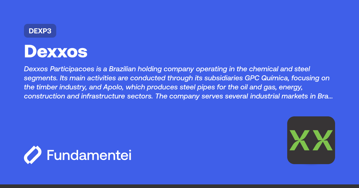 DEXP3 - Dexxos | Fundamentei