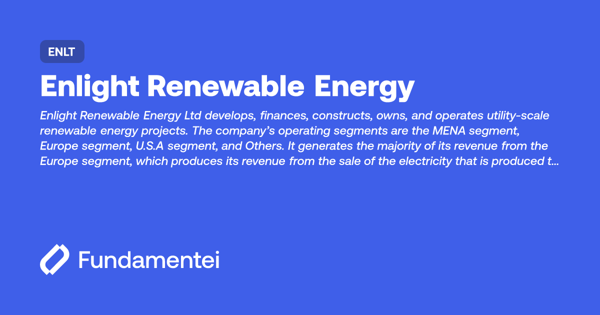 ENLT - Enlight Renewable Energy | Fundamentei