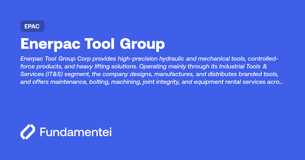 EPAC - Enerpac Tool Group | Fundamentei