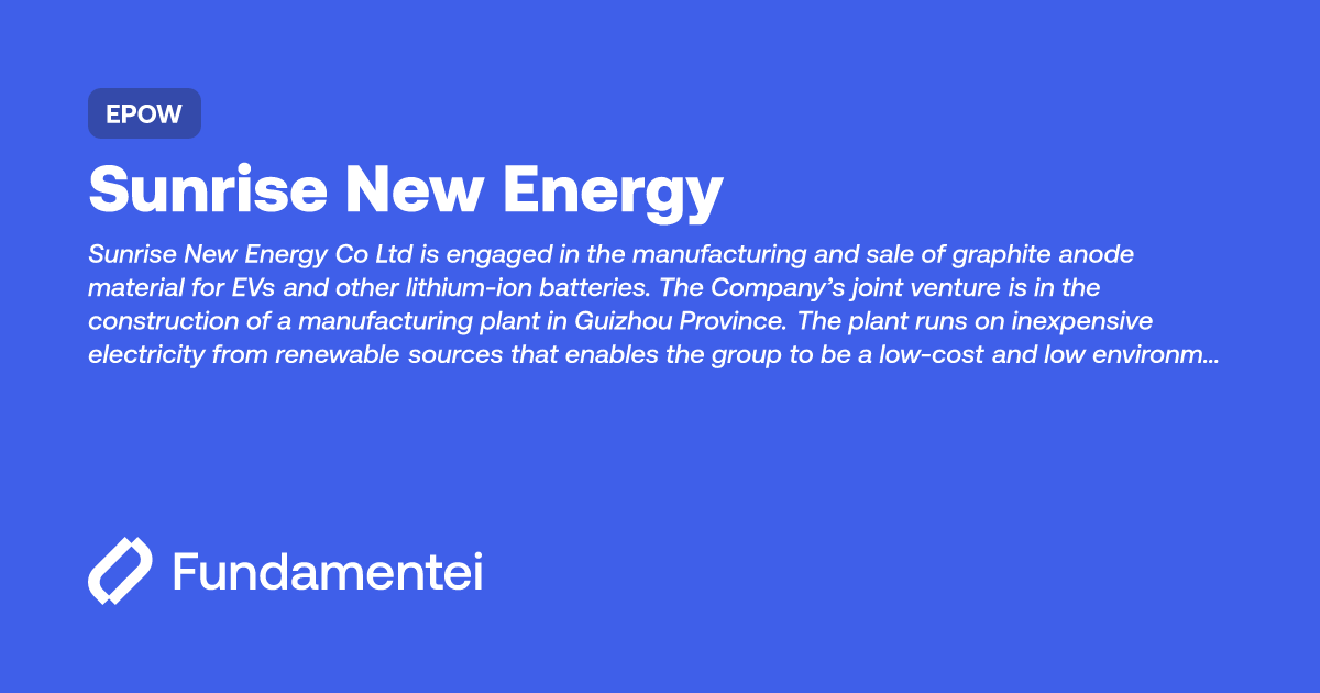 EPOW - Sunrise New Energy | Fundamentei