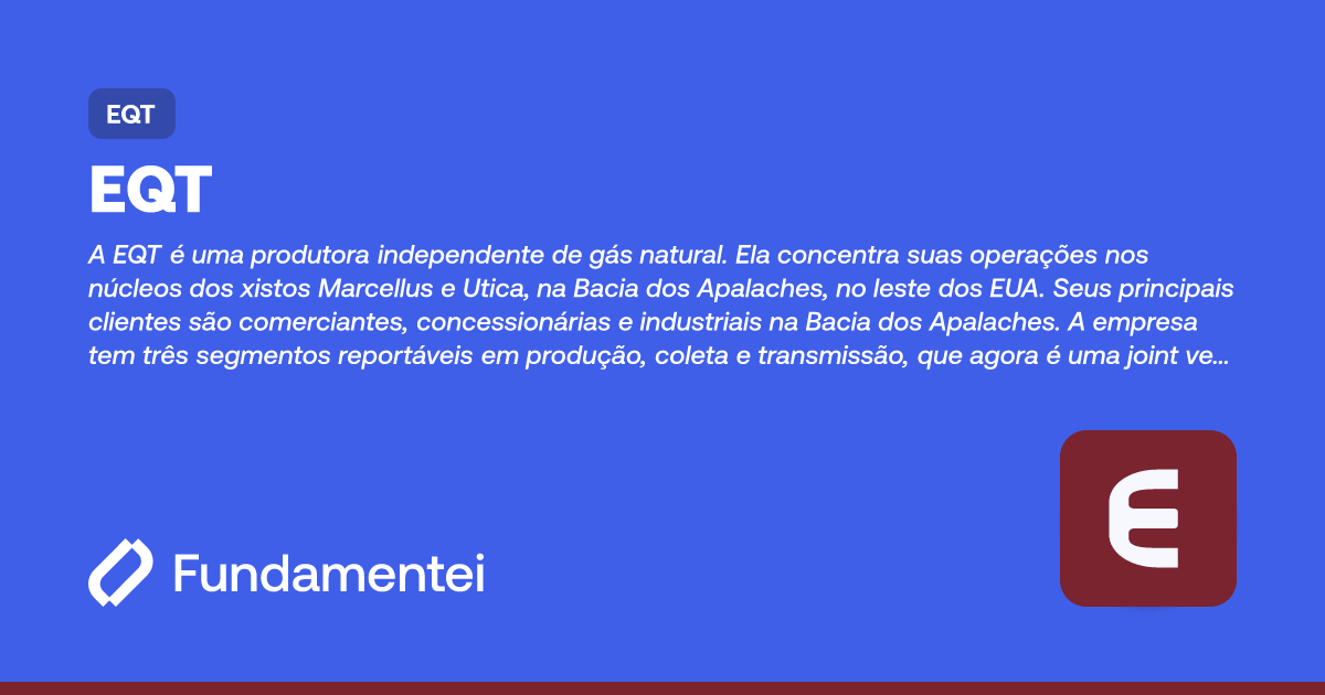 EQT - EQT | Fundamentei