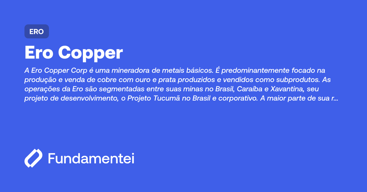 ERO - Ero Copper | Fundamentei