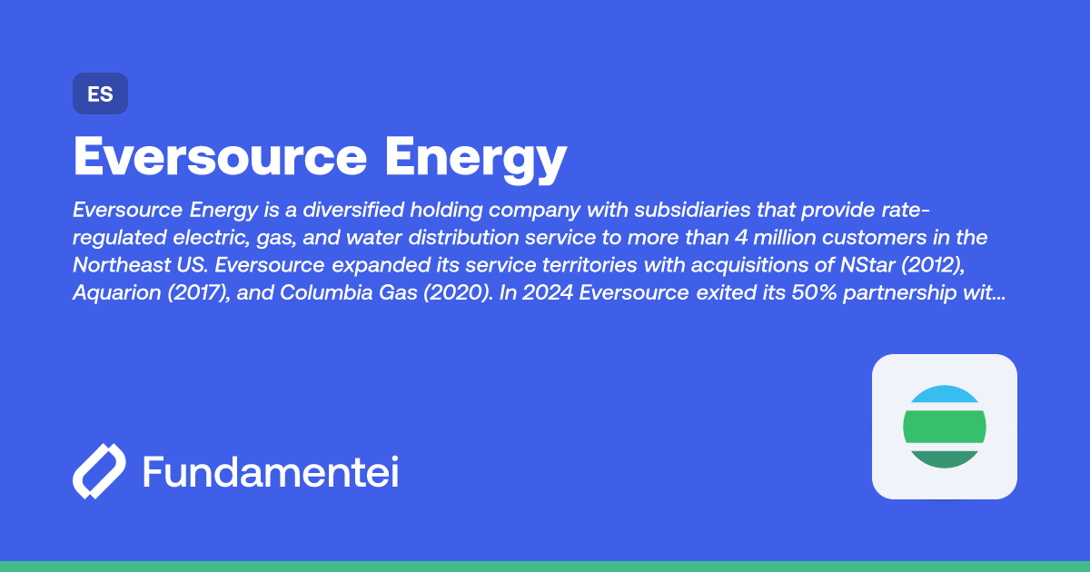 ES - Eversource Energy | Fundamentei
