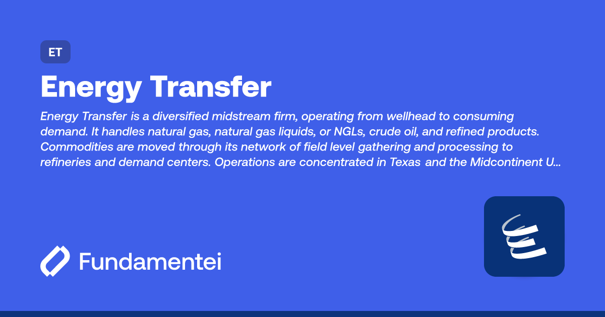 ET - Energy Transfer | Fundamentei