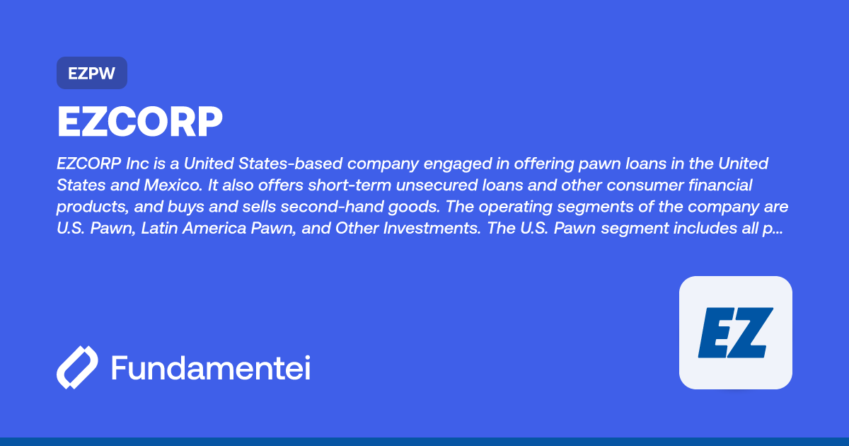 EZPW - EZCORP | Price | Fundamentei