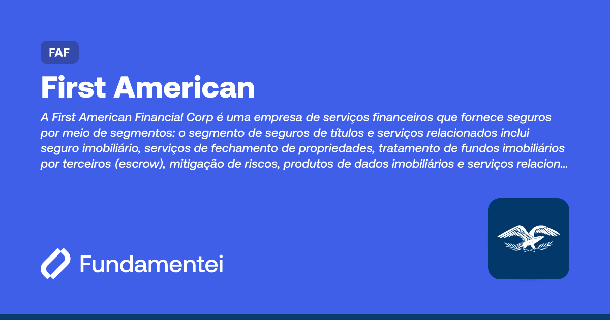FAF - First American Financial | Fundamentei