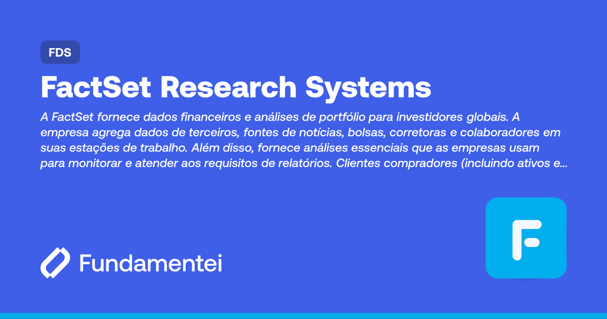 FDS - FactSet Research Systems | Fundamentei