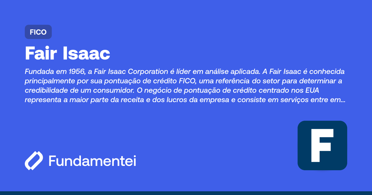 FICO - Fair Isaac | Balanços | Fundamentei