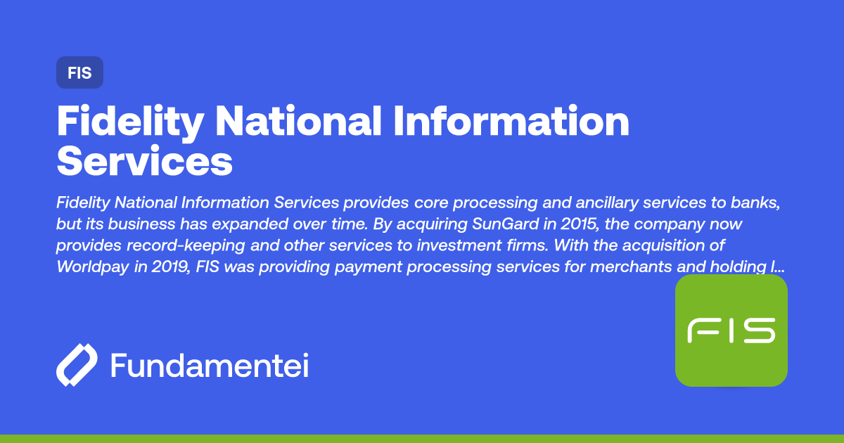 FIS - Fidelity National Info | Fundamentei