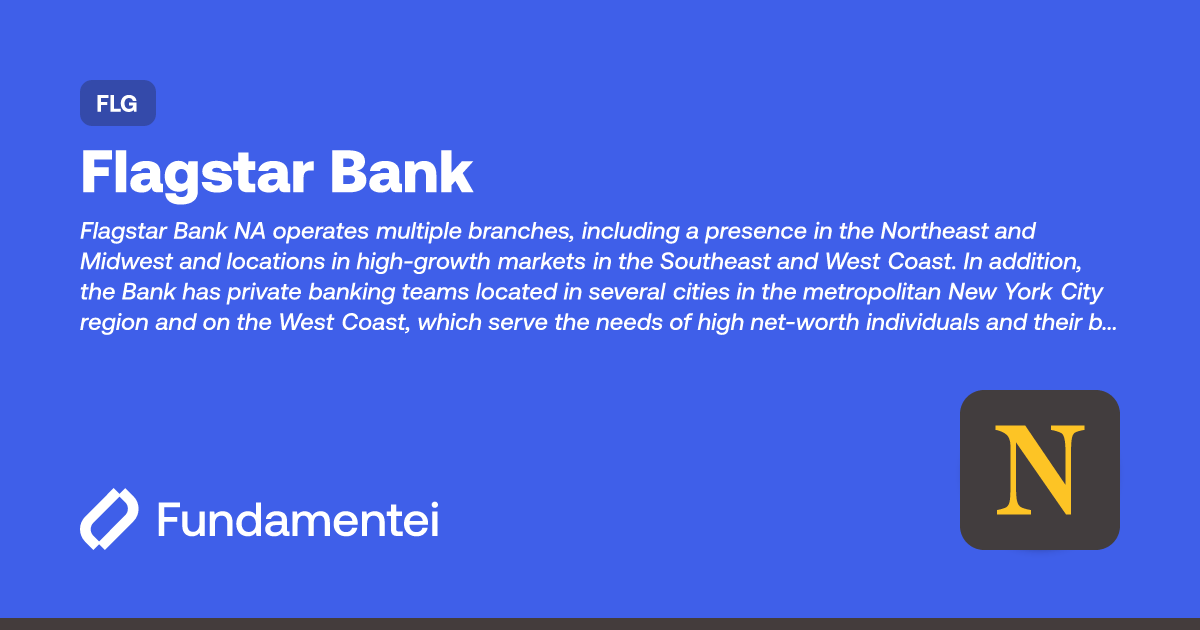 FLG - Flagstar Financial | KPIs | Fundamentei