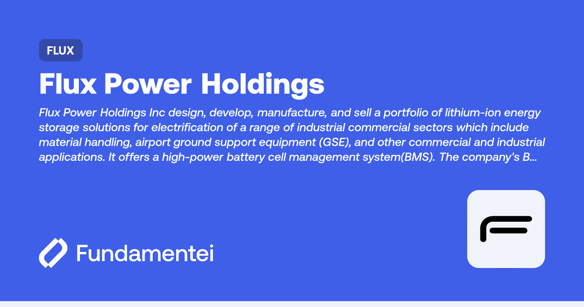 FLUX - Flux Power Holdings | Fundamentei
